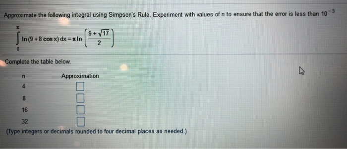 Solved Approximate the following integral using Simpson's | Chegg.com