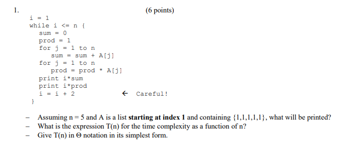 Solved 1. (6 points) i = 1 while i