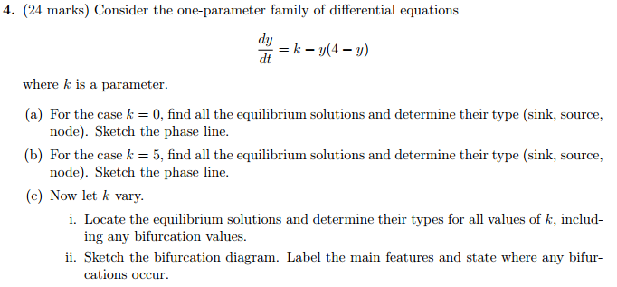 Solved 4. (24 marks) Consider the one-parameter family of | Chegg.com