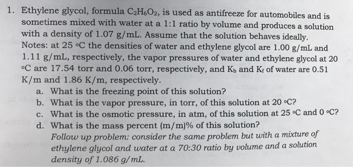 Solved 1. Ethylene gl ycol, formula C2H602, is used as | Chegg.com