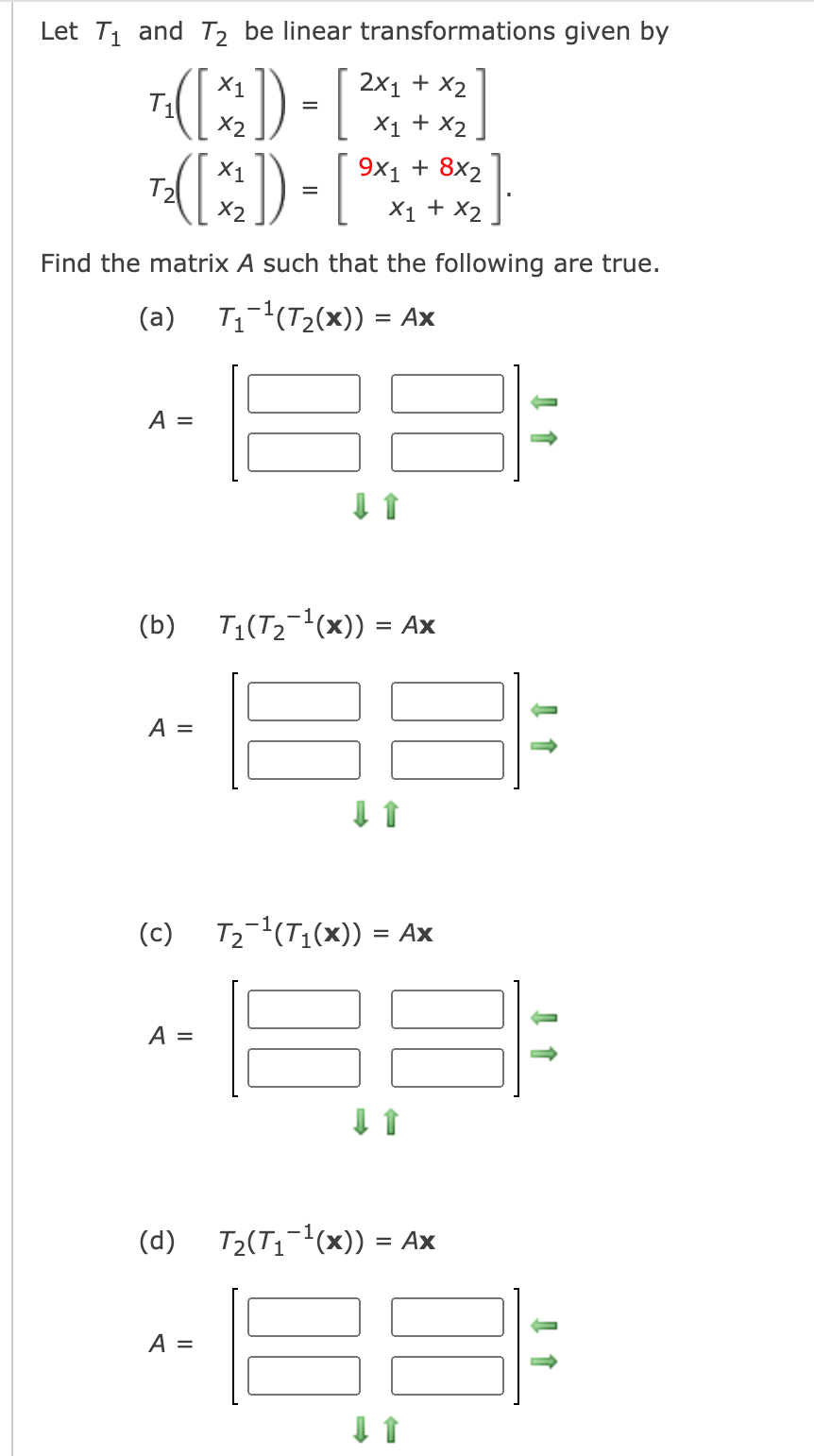 Solved Let T1 and T2 be linear transformations given by T1 | Chegg.com