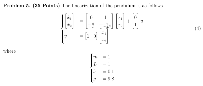 Problem 5. (35 Points) The linearization of the | Chegg.com