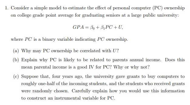 1. Consider a simple model to estimate the effect of | Chegg.com