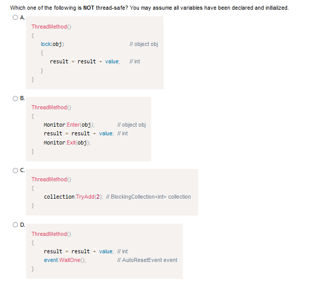 Solved Which one of the following is NOT thread-safe? You | Chegg.com