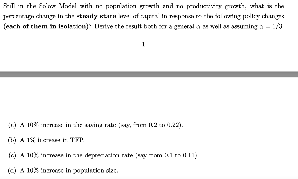 Solved Still in the Solow Model with no population growth | Chegg.com