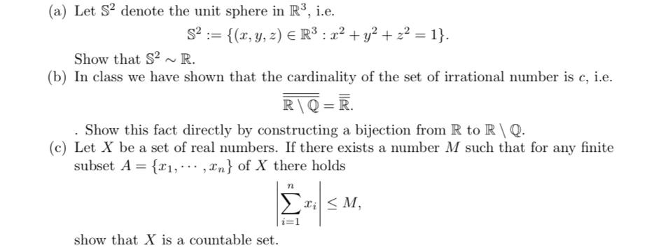 Solved 9 (a) Let S2 denote the unit sphere in R3, i.e. S2 := | Chegg.com
