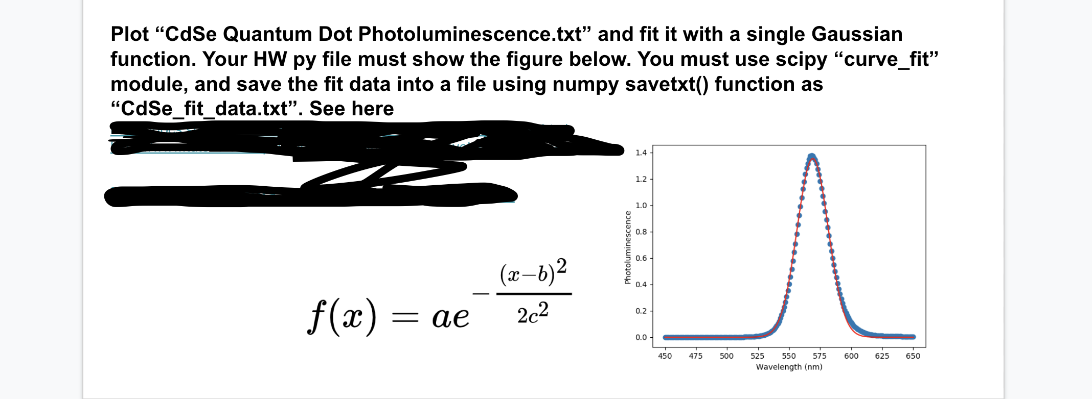 Solved This is a data set of PL spectra of CdSe quantum | Chegg.com