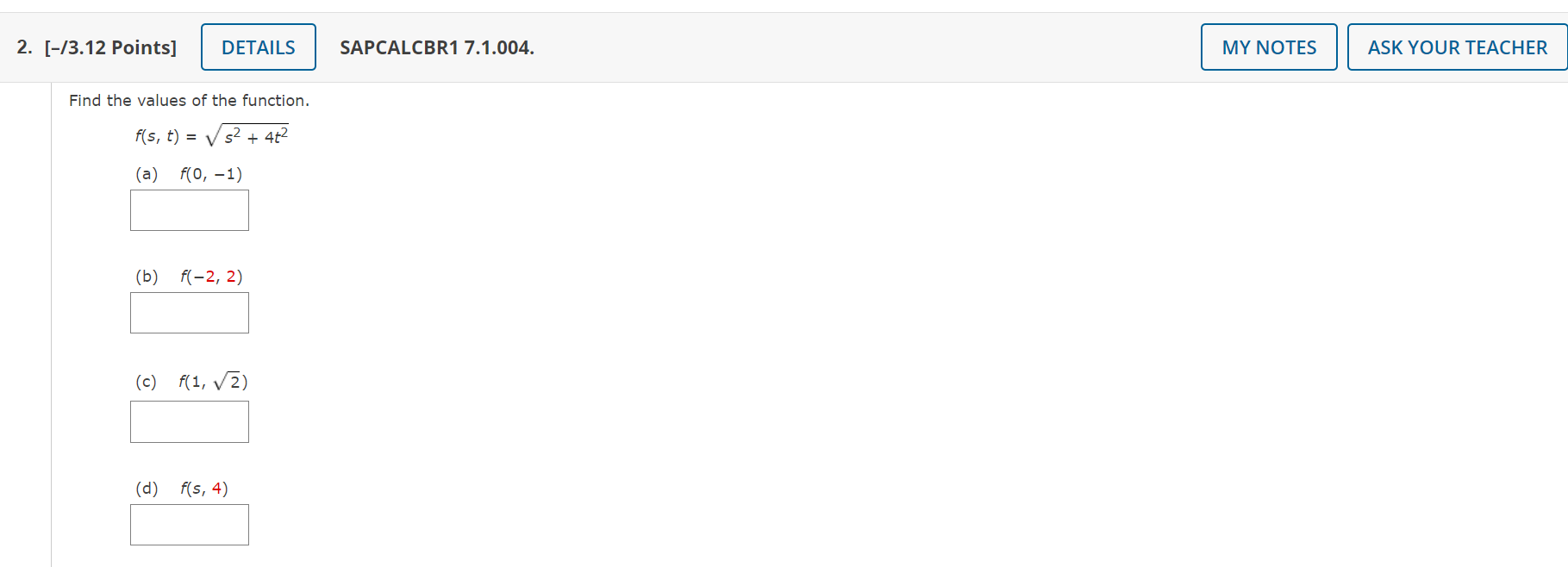 Solved /3.12 Points] SAPCALCBR1 7.1.004. Find the values of | Chegg.com