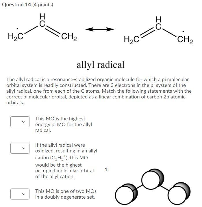 Solved Question 14 (4 points) IO H IU H2C CH2 H2C CH2 allyl | Chegg.com