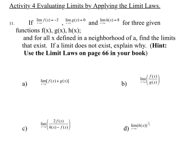 Solved Activity 4 Evaluating Limits by Applying the Limit | Chegg.com