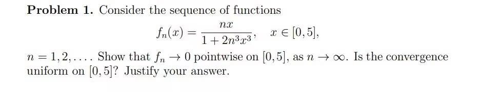 Solved Problem 1 Consider The Sequence Of Functions пх
