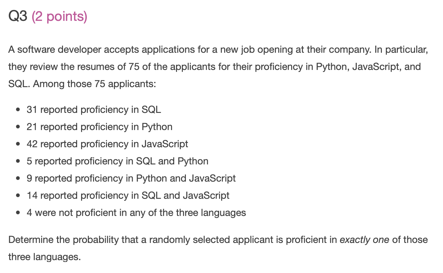 Solved Q3 (2 points) A software developer accepts | Chegg.com