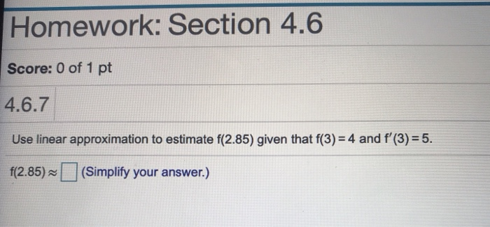 Solved Homework Section 4 6 Score 0 Of 1 Pt 4 6 7 Use