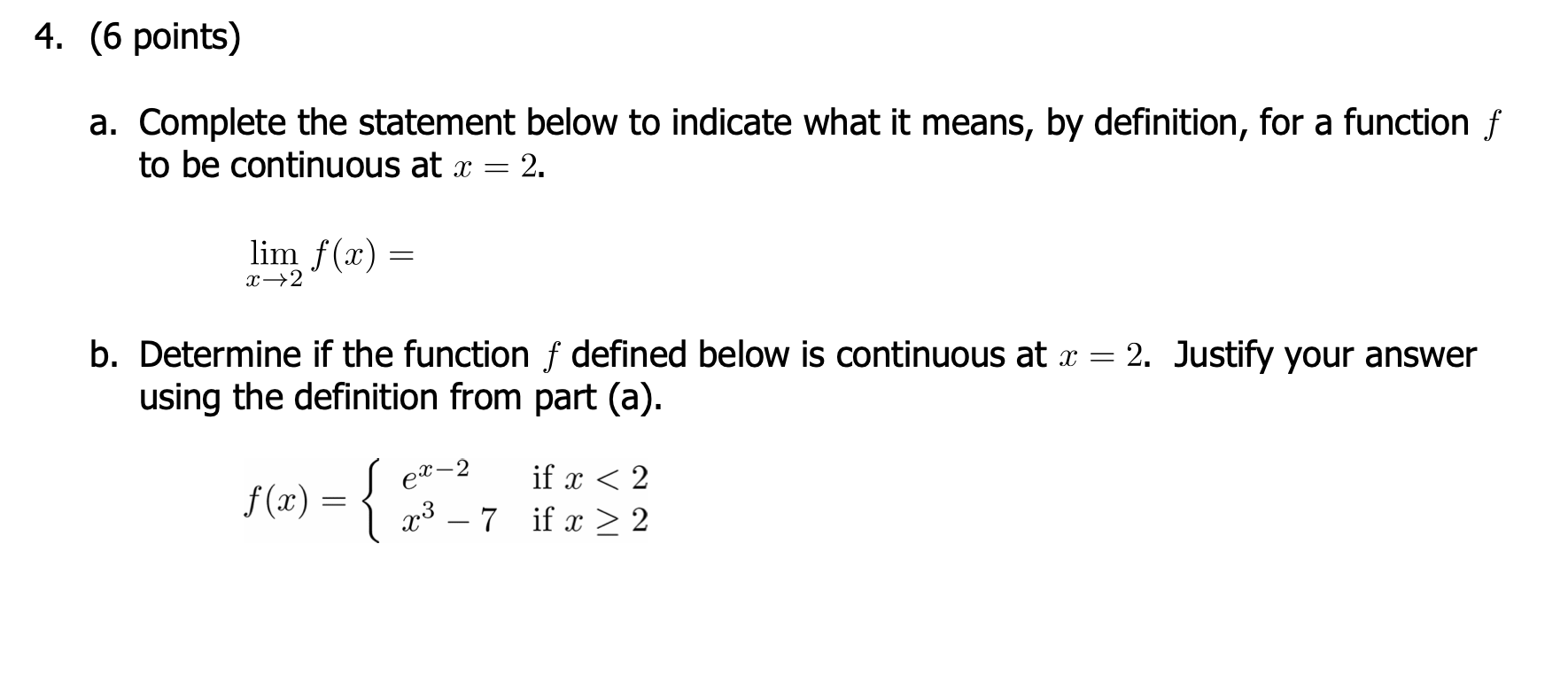 Solved 4. (6 points) a. Complete the statement below to | Chegg.com