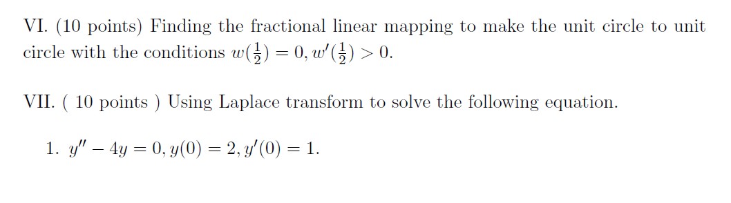 Solved VI. (10 points) Finding the fractional linear mapping | Chegg.com