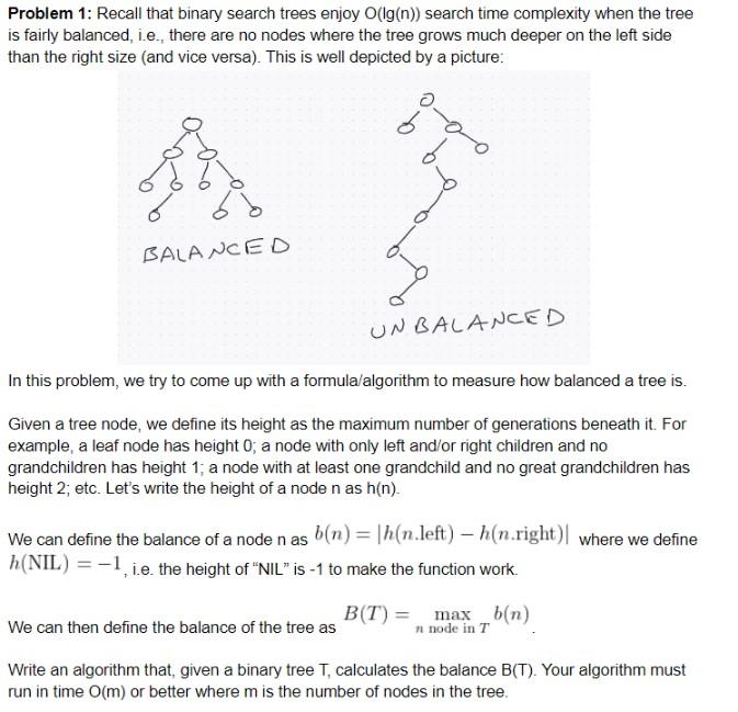 Solved Problem 1: Recall that binary search trees enjoy | Chegg.com