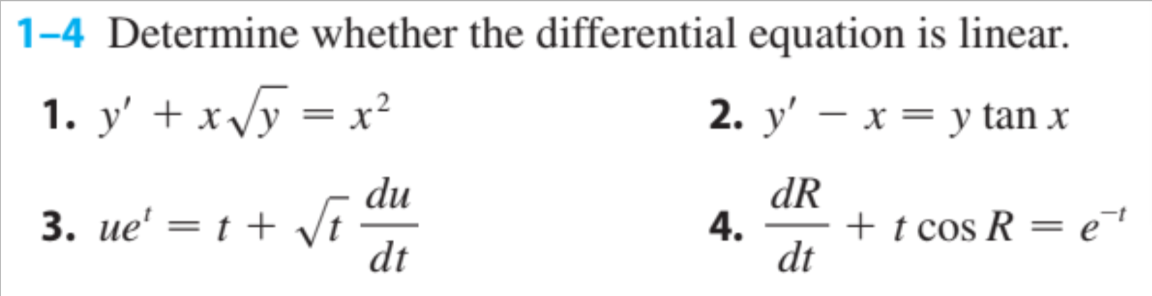 Solved 1-4 Determine whether the differential equation is | Chegg.com