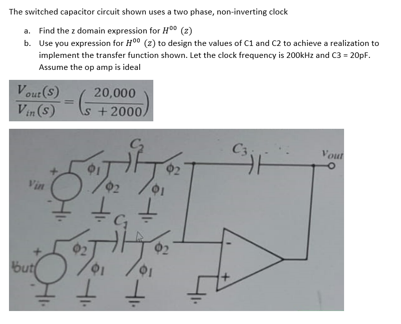 Solved The switched capacitor circuit shown uses a two | Chegg.com