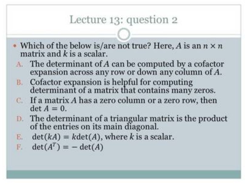 Solved Lecture 13: question 1 • Let A be an nxn matrix. | Chegg.com