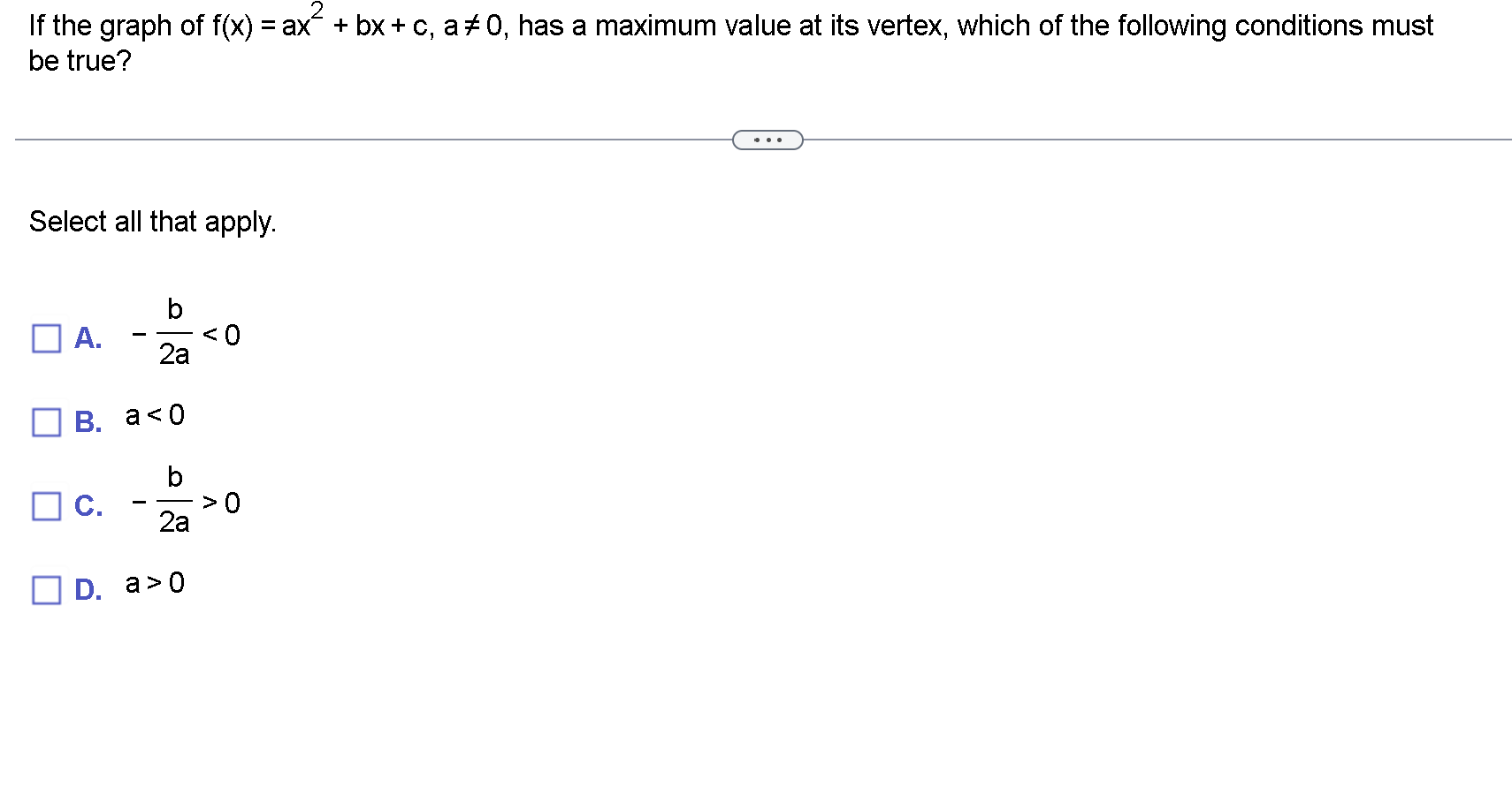 Solved If the graph of f(x)=ax2+bx+c,a =0, has a maximum | Chegg.com