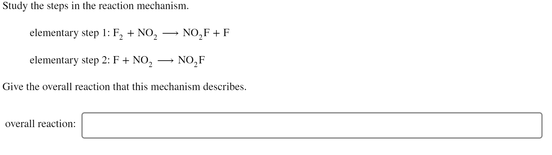 Solved Study the steps in the reaction mechanism. elementary | Chegg.com