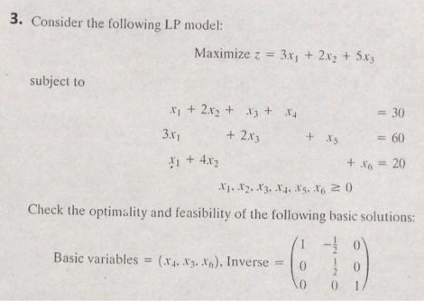 Solved 3. Consider the following LP model: Maximize z 3x 2x2 | Chegg.com