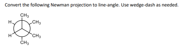 Solved Convert the following Newman projection to | Chegg.com
