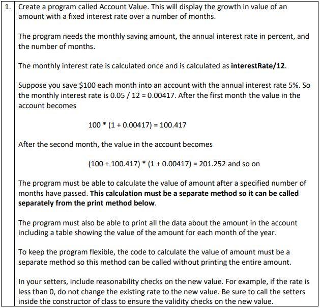 Solved 1. Create a program called Account Value. This will | Chegg.com