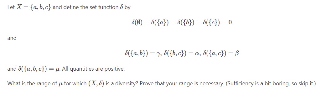 Solved Let x={a,b,c} and define the set function \\\\delta | Chegg.com
