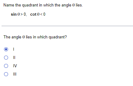 Solved Name the quadrant in which the angle θ lies. | Chegg.com