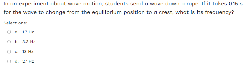 Solved In an experiment about wave motion, students send a | Chegg.com