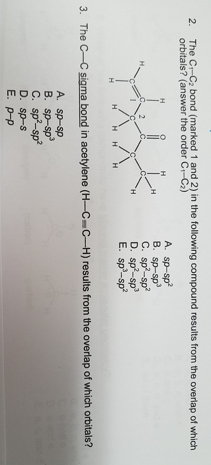 Solved 2. нон The C1-C2 bond (marked 1 and 2) in the | Chegg.com