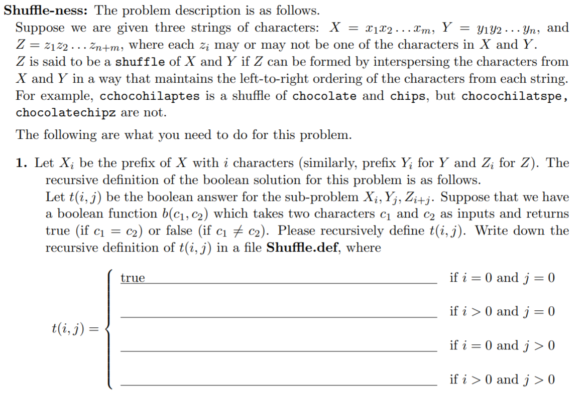 Solved Shuffle-ness: The problem description is as follows. | Chegg.com