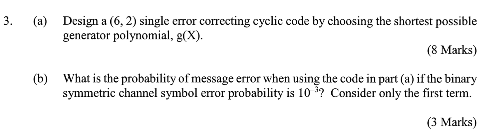 Solved A Design A 6 2 Single Error Correcting Cyclic