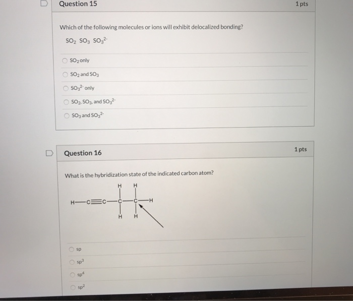 Solved Question 15 1 pts Which of the following molecules or | Chegg.com