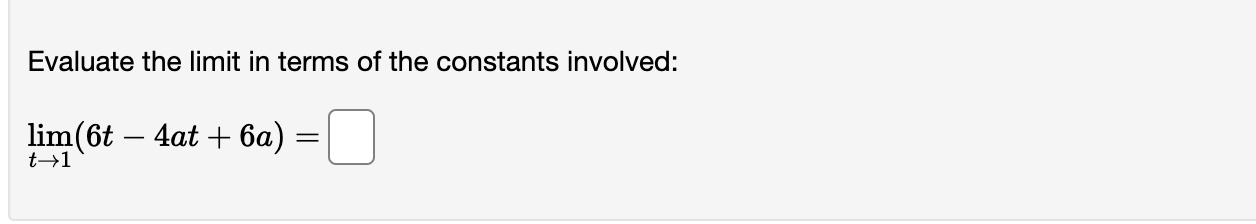 Solved Evaluate the limit in terms of the constants | Chegg.com