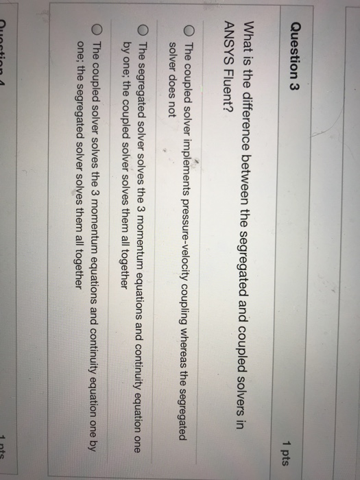 Solved Question 3 1 pts What is the difference between the | Chegg.com