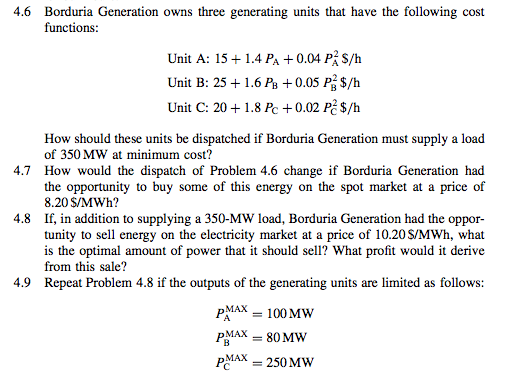 Solved 4.6 Borduria Generation owns three generating units | Chegg.com