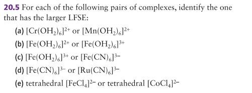 Solved 20.5 For each of the following pairs of complexes, | Chegg.com