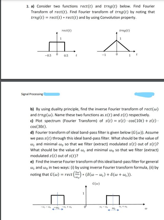 Solved 3. a) Consider two functions rect(t) and trng(t) | Chegg.com