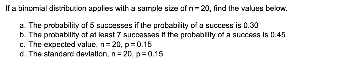 Solved If a binomial distribution applies with a sample size | Chegg.com
