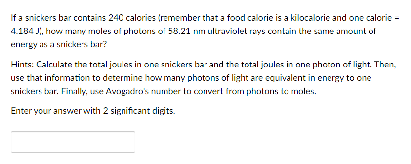 Solved If a snickers bar contains 240 calories (remember | Chegg.com