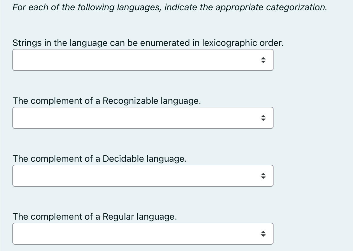 Solved For each of the following languages, indicate the | Chegg.com