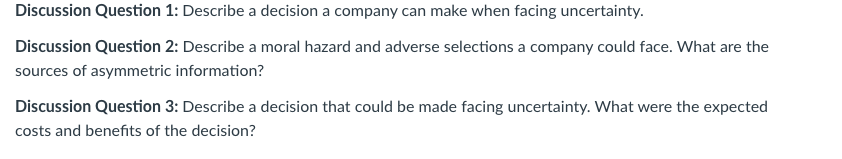 Solved Discussion Question 1: Describe a decision a company | Chegg.com