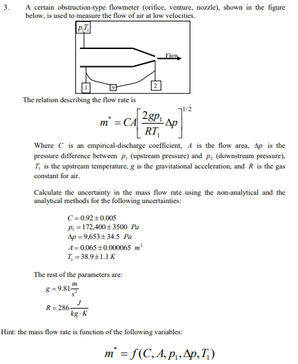 Solved 3. A certain obstruction-type flowmeter (orifice, | Chegg.com