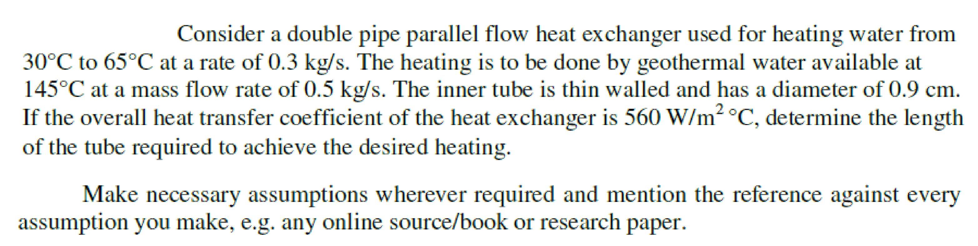Solved Consider a double pipe parallel flow heat exchanger | Chegg.com
