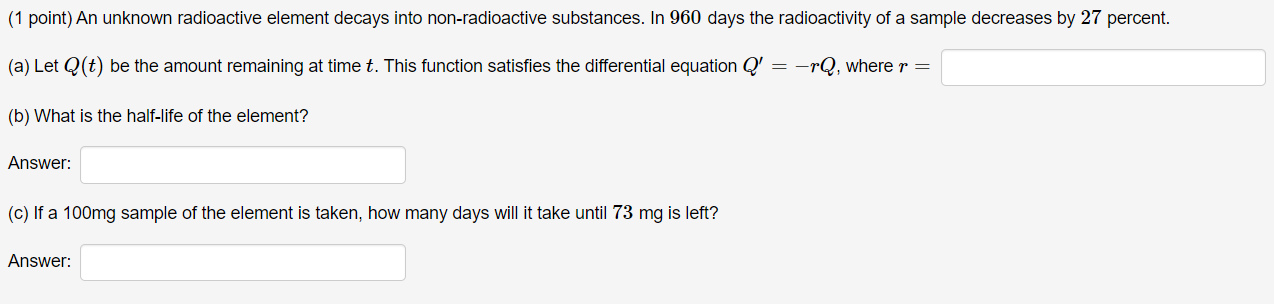 Solved (1 point) An unknown radioactive element decays into | Chegg.com