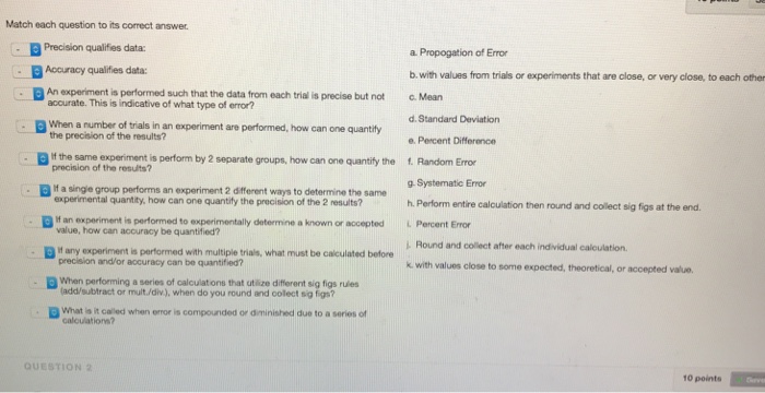 Solved Match each question to its correct answer. Precision | Chegg.com