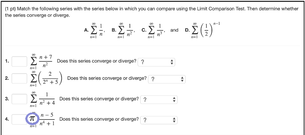 Solved (1 pt) Match the following series with the series | Chegg.com