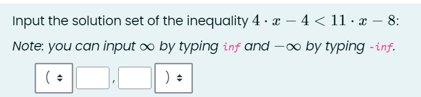 Solved Input the solution set of the inequality 4⋅x−4